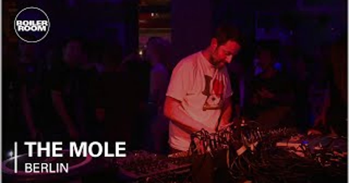 The Mole - BOILER ROOM