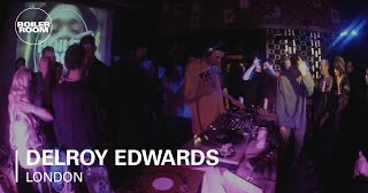 Delroy Edwards - BOILER ROOM